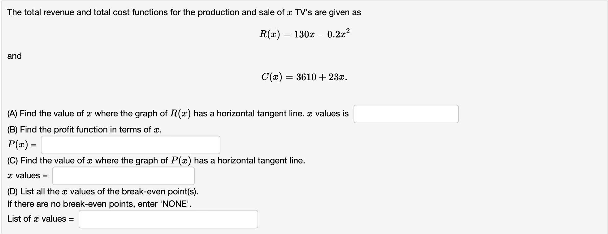 Solved The total revenue and total cost functions for the | Chegg.com