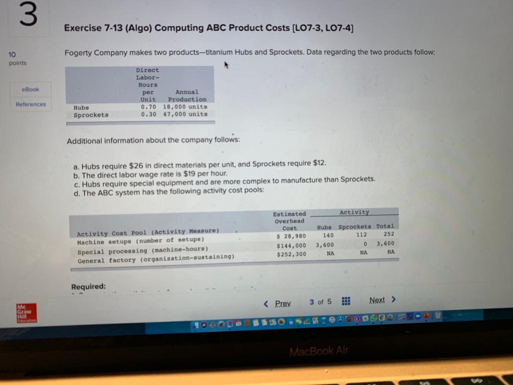 Solved 3 Exercise 7-13 (Algo) Computing ABC Product Costs | Chegg.com