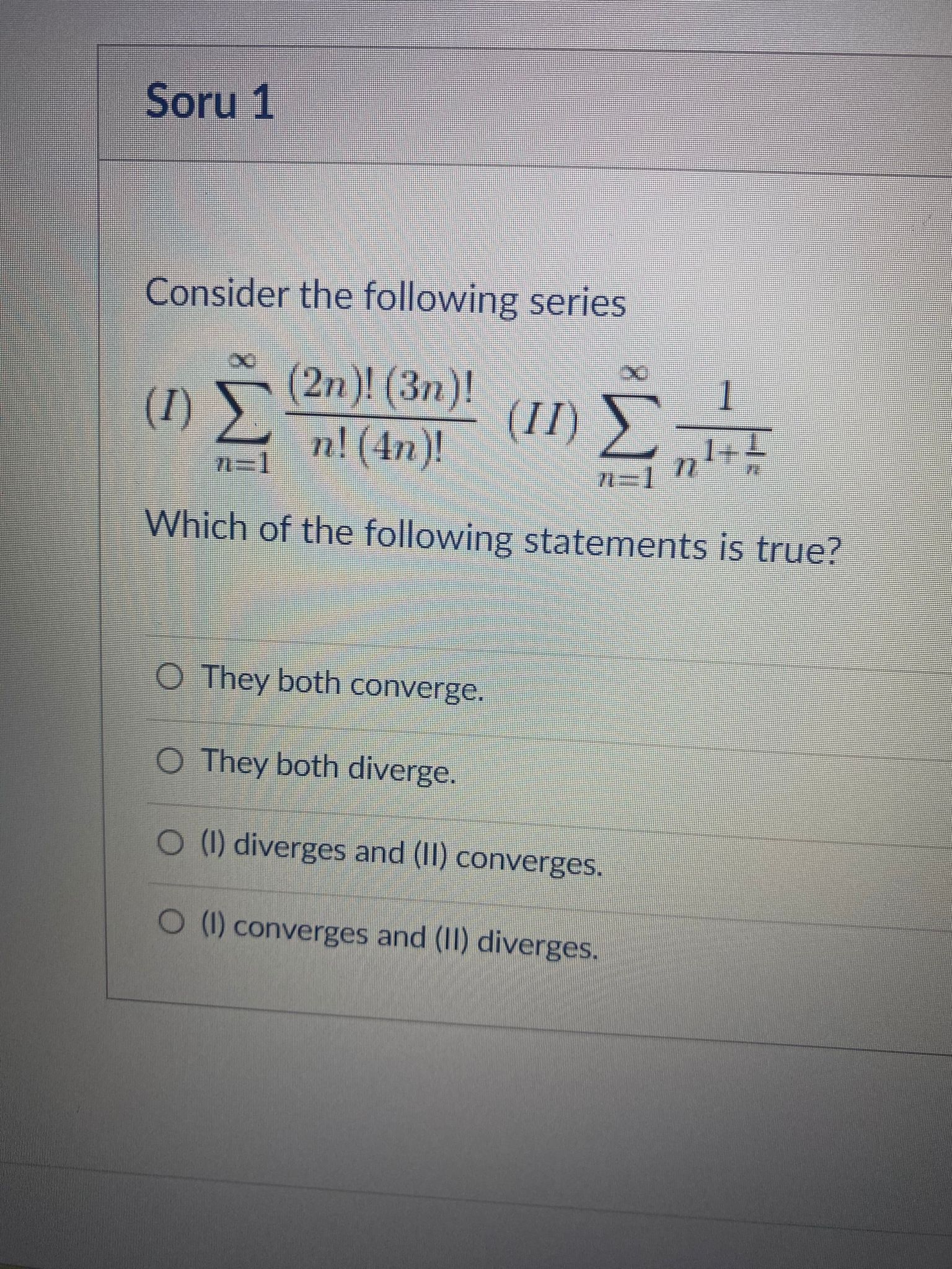 Solved Consider the following series (I) | Chegg.com