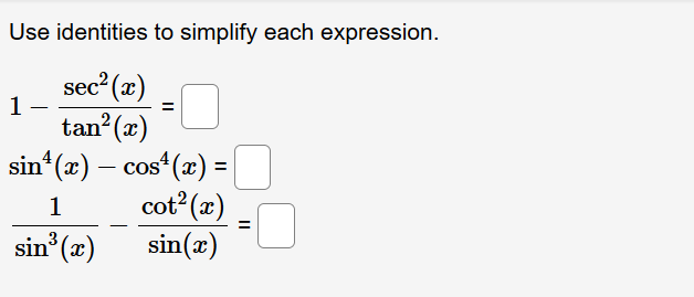 Solved Use identities to simplify each expression. 1- | Chegg.com