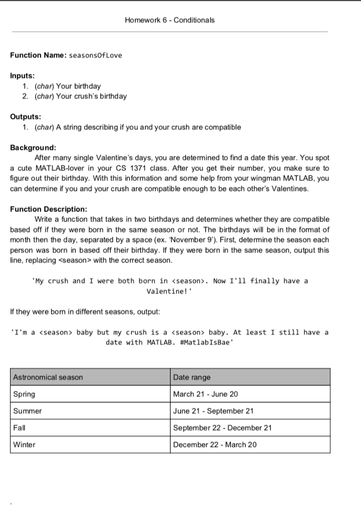 Solved Homework 6-Conditionals Function Name: seasonsOfLove | Chegg.com