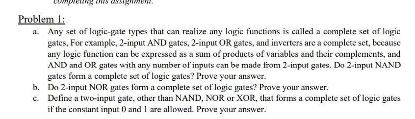 Solved Problem 1: a. Any set of logic-gate types that can | Chegg.com