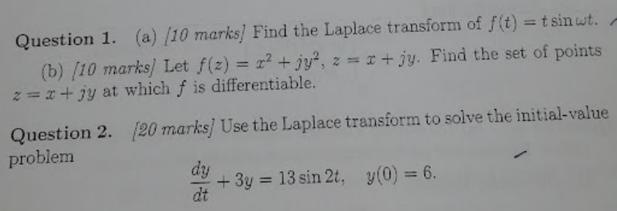 Solved Question 1. (a) (10 marks/ Find the Laplace transform | Chegg.com