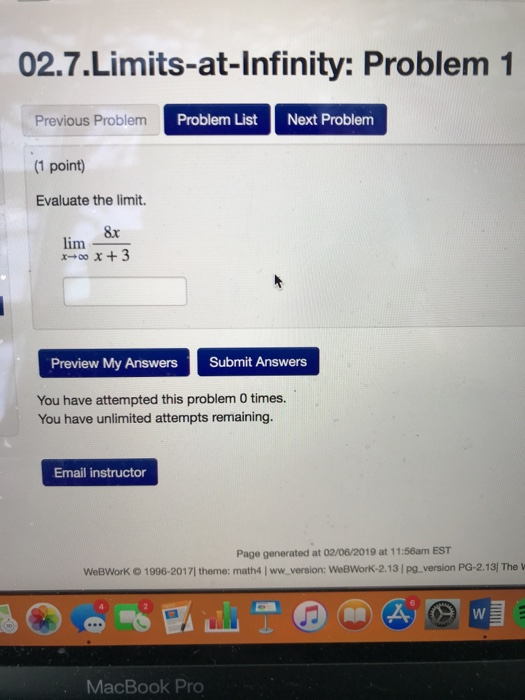 Solved 02.7.Limits-at-Infinity: Problem 2 Previous Problem | Chegg.com