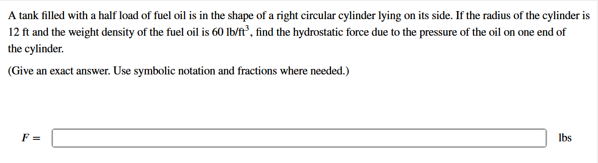 Solved A tank filled with a half load of fuel oil is in the | Chegg.com