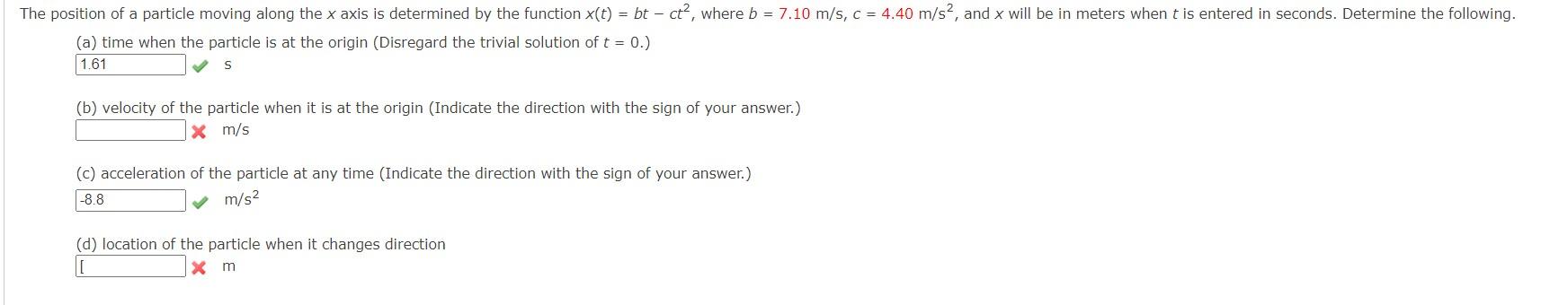Solved (a) time when the particle is at the origin | Chegg.com