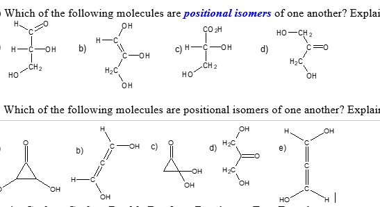 Which of the following molecules are positional | Chegg.com
