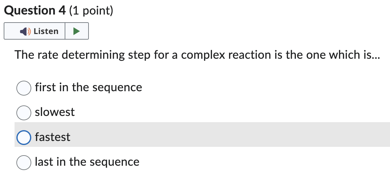 [Solved]: The rate determining step for a complex reaction