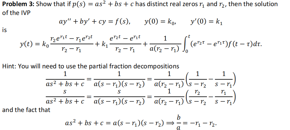 Solved Problem 3: Show that if p(s)=as2+bs+c ﻿has distinct | Chegg.com