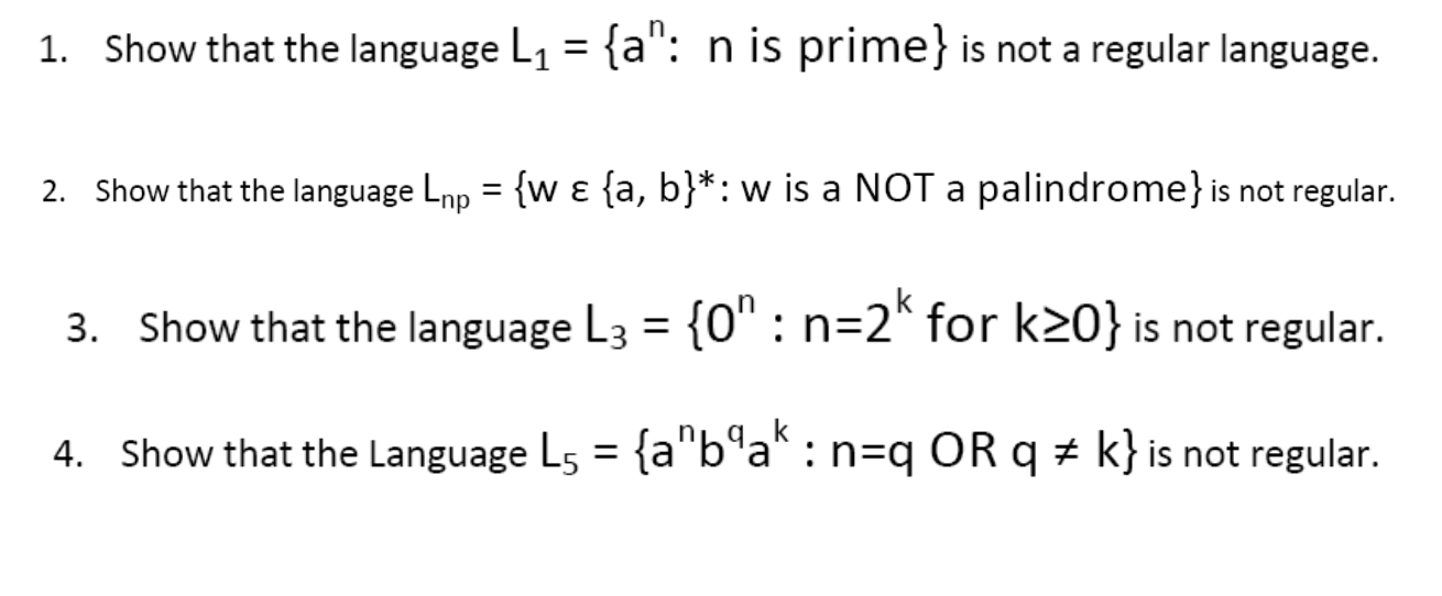 Solved 1. Show that the language L1={an:n is prime } is not | Chegg.com