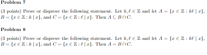 Solved Problem 7 (3 points) Prove or disprove the following | Chegg.com