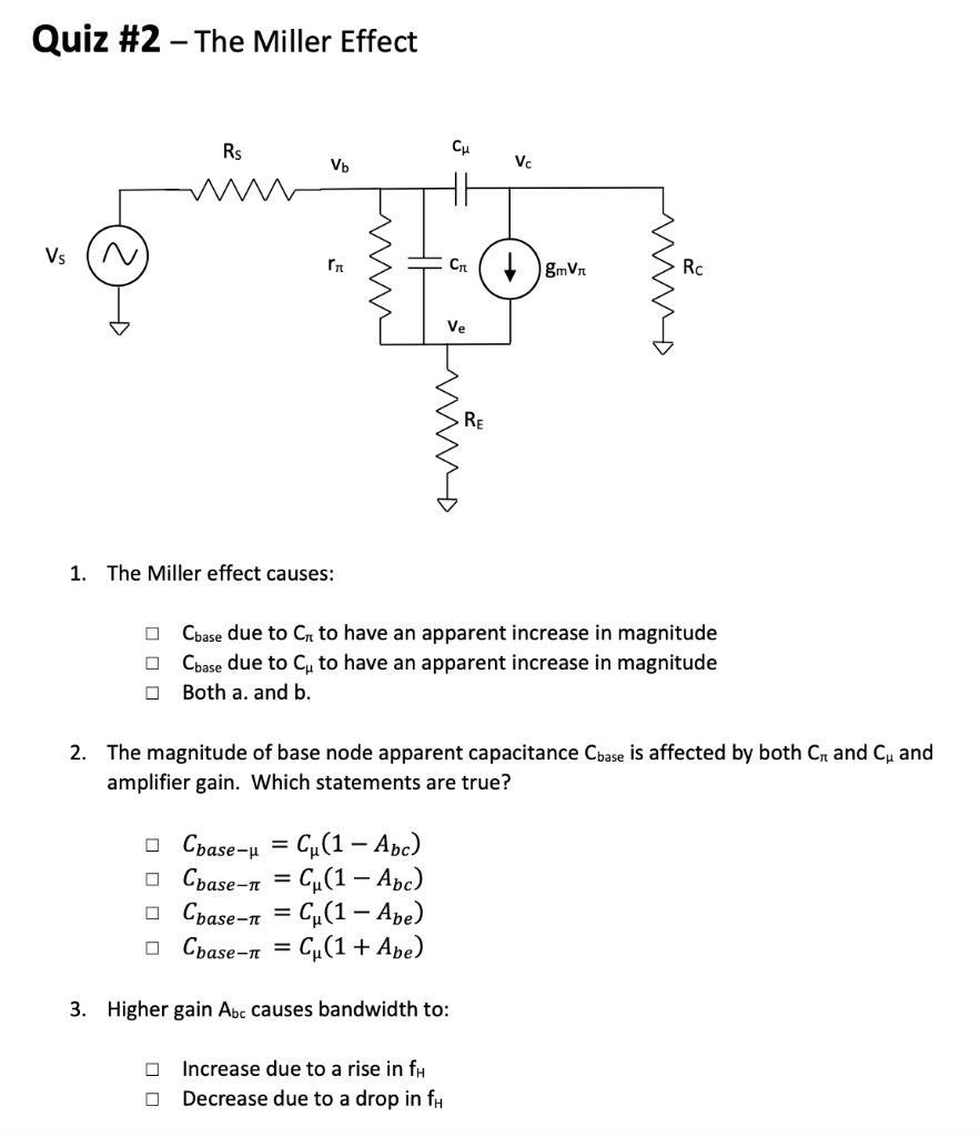 Solved Quiz #2 – The Miller Effect RS برت Vь VC Vs Гл Ста | Chegg.com