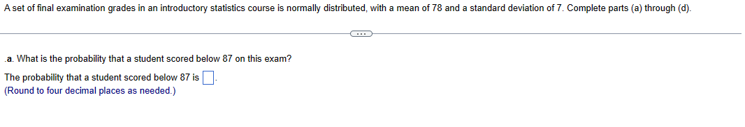 Solved A set of final examination grades in an introductory | Chegg.com
