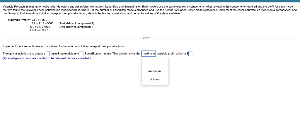 Solved use Solver to find an optimal solution. Interpret the | Chegg.com