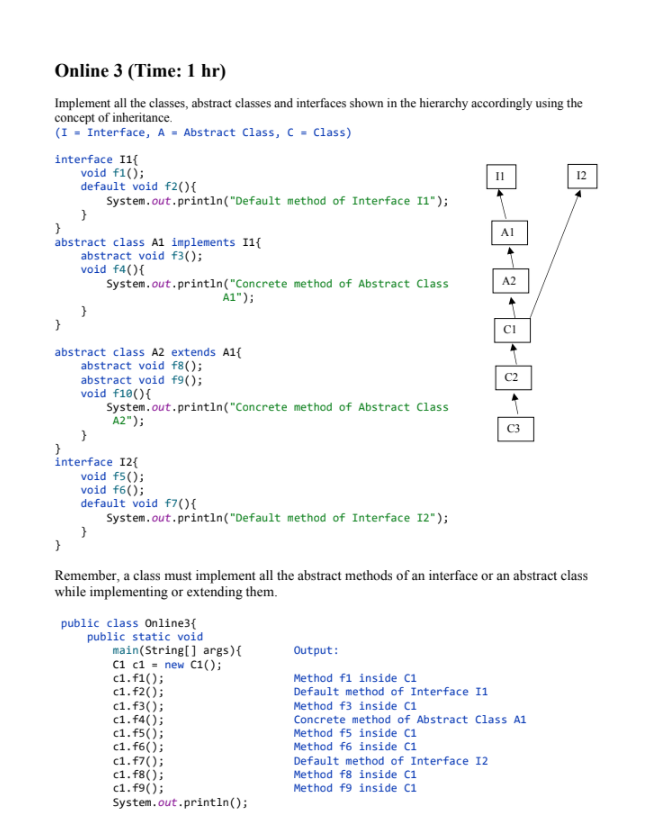 Solved 12 Online 3 (Time: 1 hr) Implement all the classes, | Chegg.com