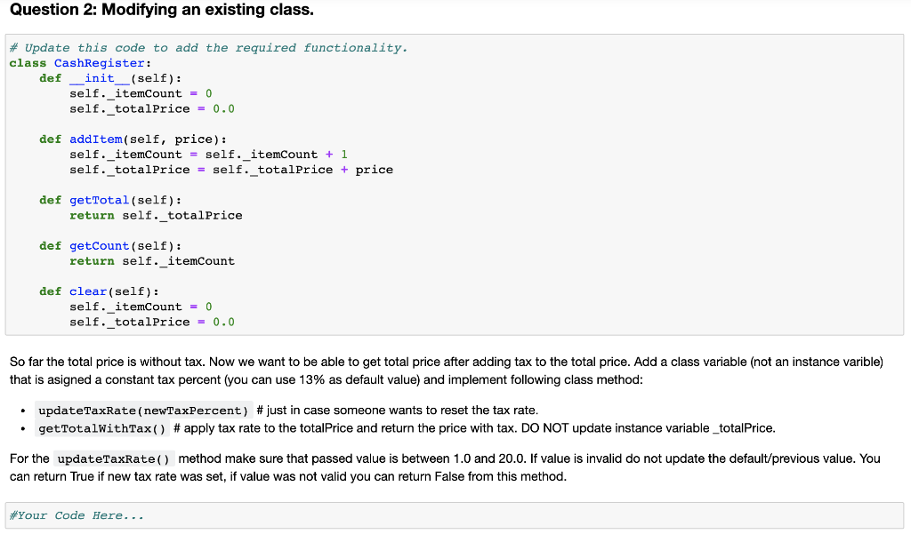 Solved Question 2: Modifying an existing class. # Update | Chegg.com