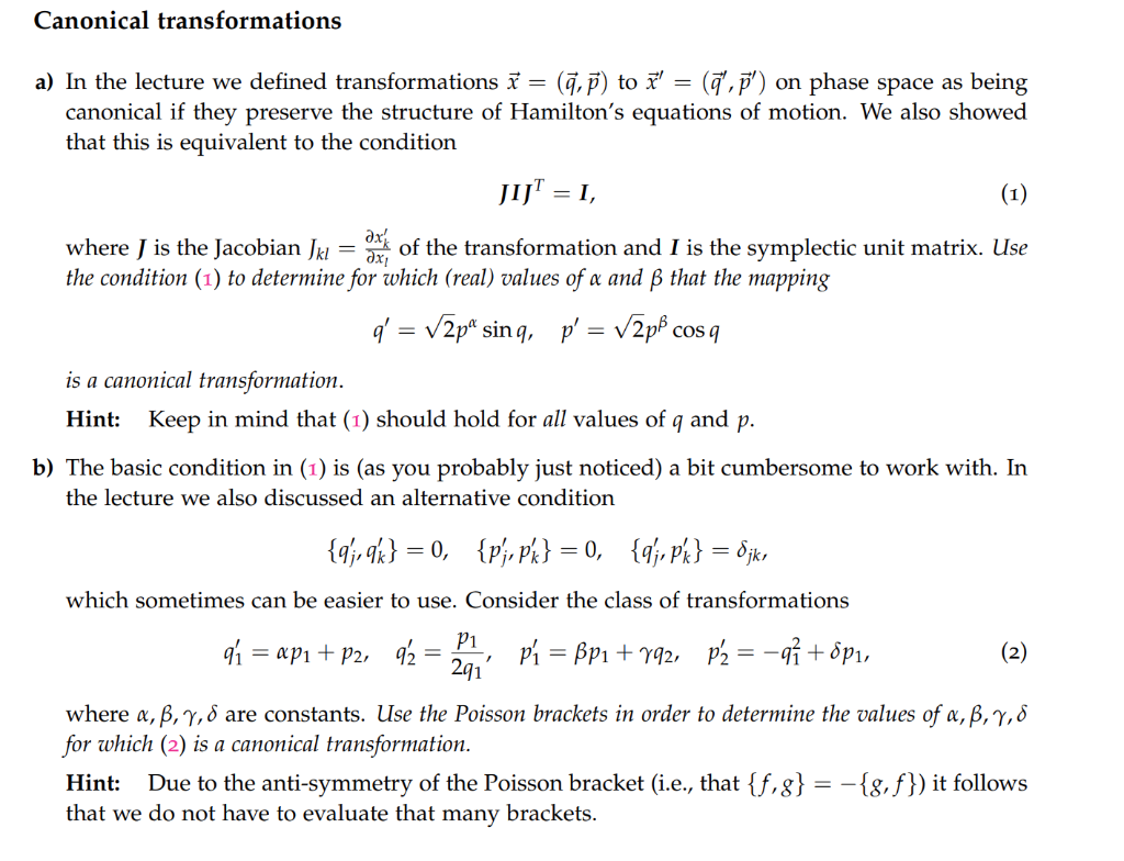 Solved In the lecture we defined transformations x=(q,p) to | Chegg.com