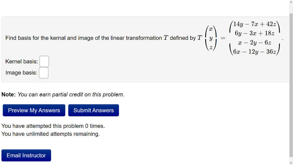 Solved Find basis for the kernal and image of the linear | Chegg.com