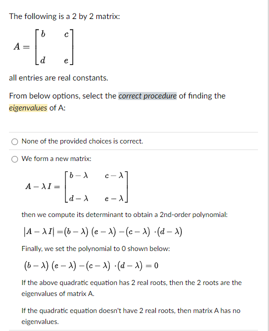Solved The following is a 2 by 2 ﻿matrix:A=[bcde]all entries | Chegg.com