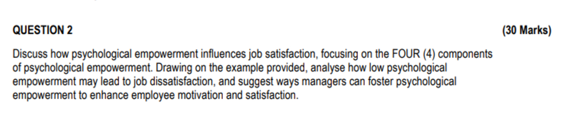 Solved QUESTION 2Discuss how psychological empowerment | Chegg.com
