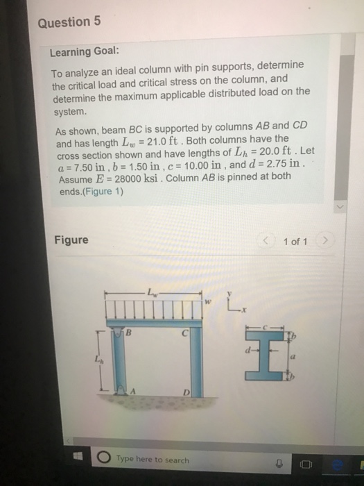 Solved Question5 Learning Goal: To analyze an ideal column | Chegg.com