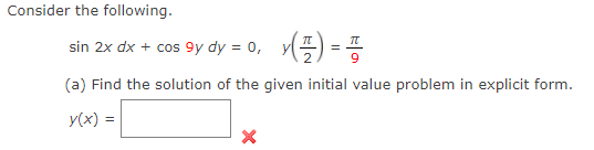 Solved Consider the following. sin 2x dx + cos y dy = 0, | Chegg.com