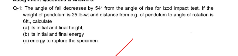 Solved Q-1: The angle of fall decreases by 54° from the | Chegg.com