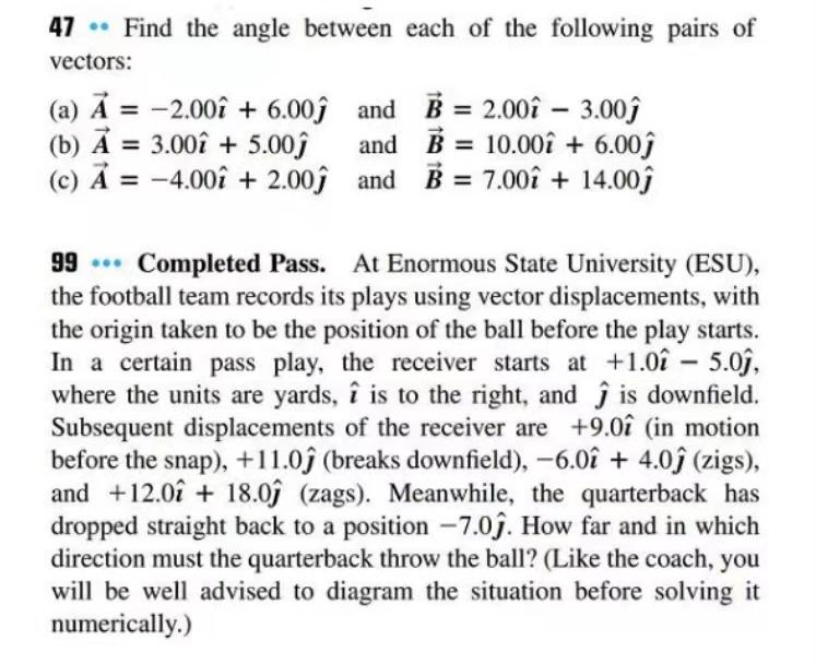 Solved 47 . Find the angle between each of the following | Chegg.com