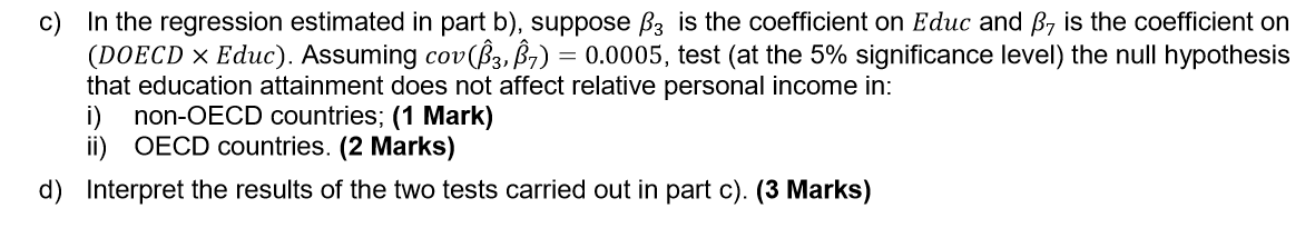 b) To test for equality of the coefficients between | Chegg.com