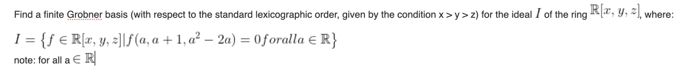 Solved Find a finite Grobner basis (with respect to the | Chegg.com