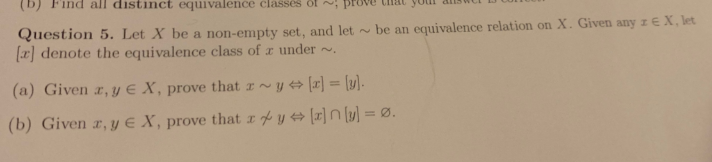 Solved (b) Find all distinct equivalence classes Oprove that | Chegg.com
