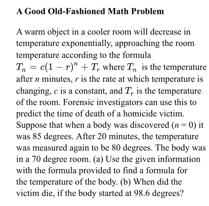 Solved A Good Old-Fashioned Math Problem A warm object in a | Chegg.com