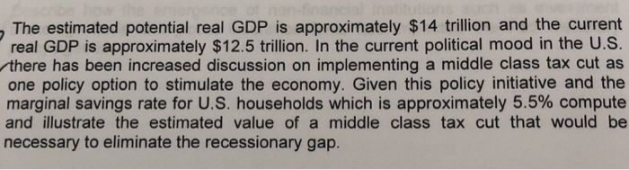 Solved The estimated potential real GDP is approximately $14 | Chegg.com