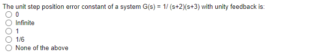 Solved The unit step position error constant of a system | Chegg.com