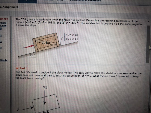 Solved n Assignment The 70-kg crate is stationary when the | Chegg.com