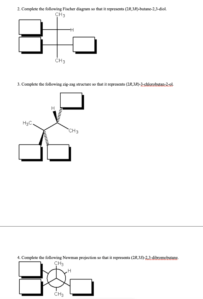 Solved 2. Complete the following Fischer diagram so that it | Chegg.com