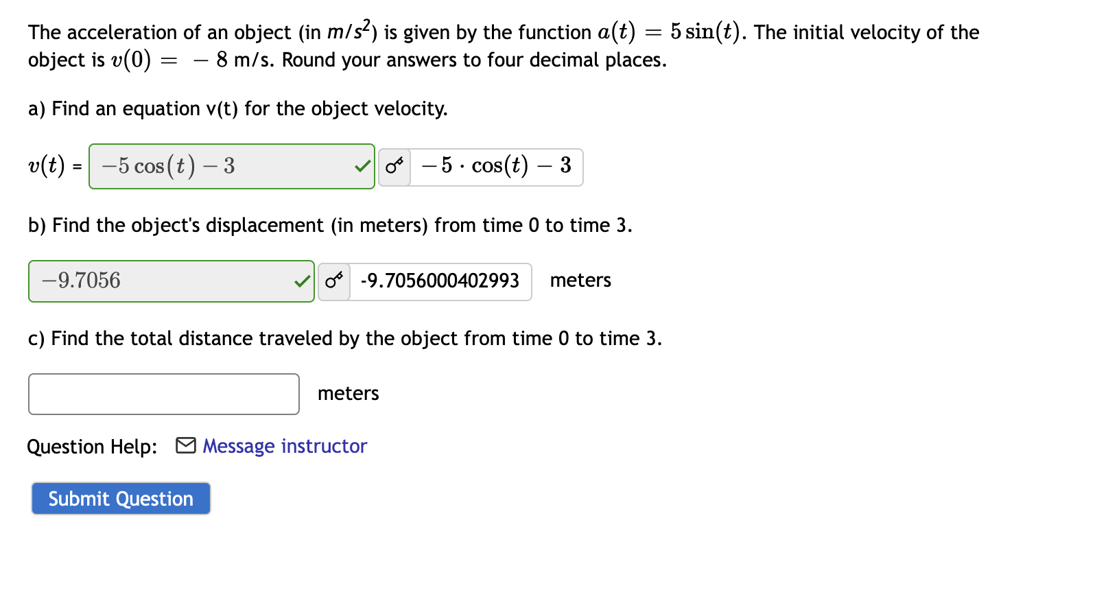 Solved The Acceleration Of An Object In Mathrm M 1714