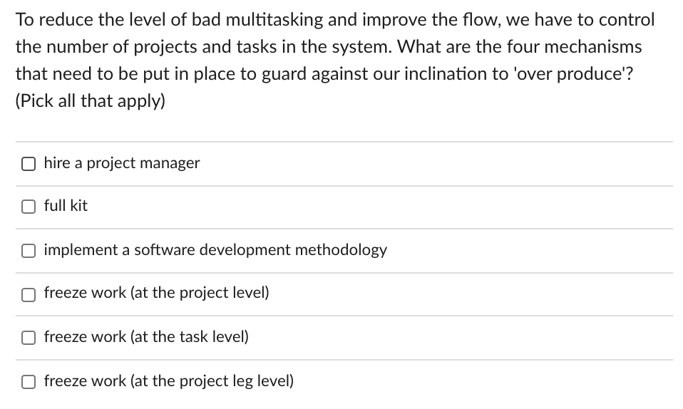 Solved To reduce the level of bad multitasking and improve | Chegg.com