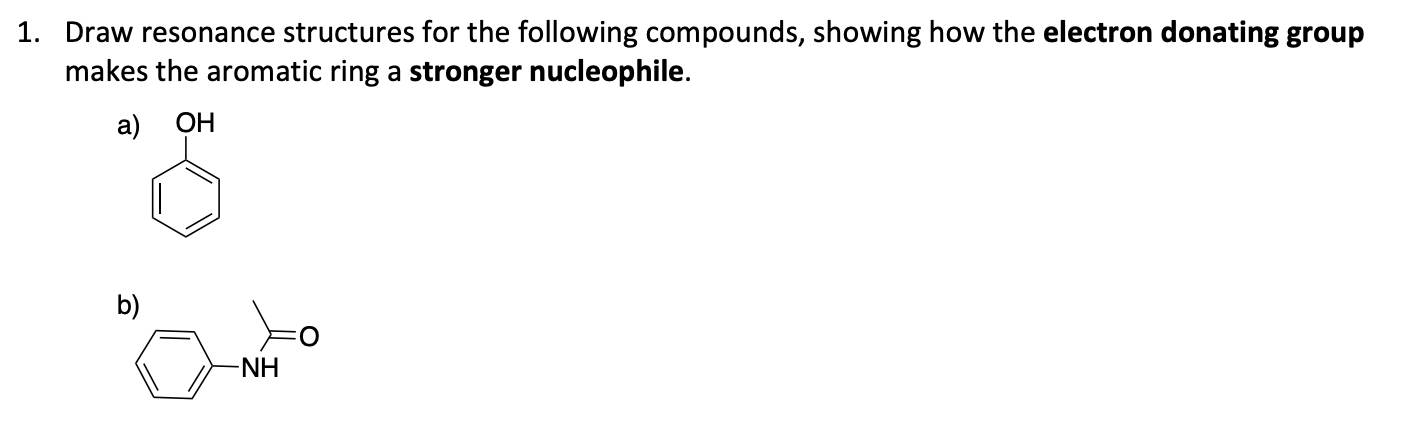 Solved 1. Draw resonance structures for the following | Chegg.com