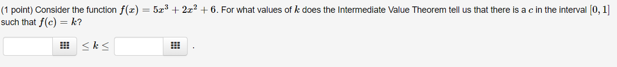 Solved (1 point) Consider the function f(x) = 8x − cos(x) + | Chegg.com