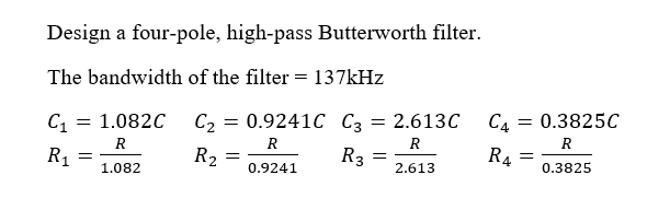 Solved Design a four-pole, high-pass Butterworth filter. The | Chegg.com