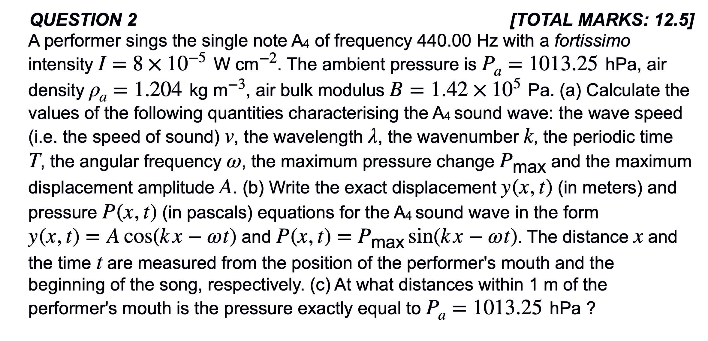 Solved QUESTION 2[TOTAL ﻿MARKS: 12.5]A performer sings ﻿the | Chegg.com