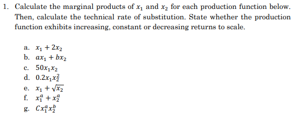 Solved Calculate the marginal products of x1 ﻿and x2 ﻿for | Chegg.com