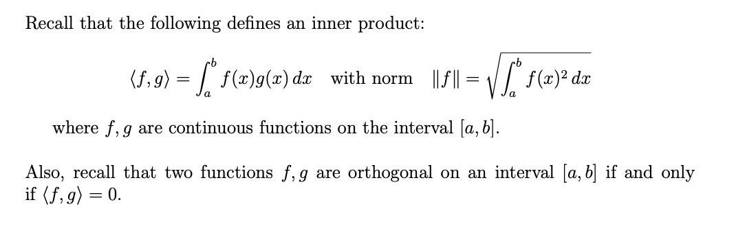 Solved 2. (New) Find the norm of each function on the given | Chegg.com