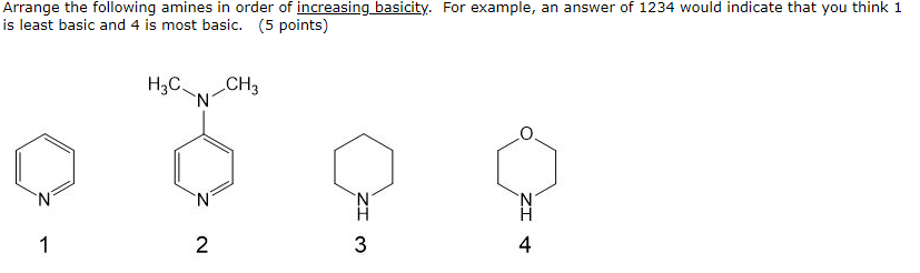 Solved Arrange the following amines in order of increasing | Chegg.com