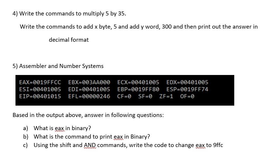 4) Write the commands to multiply 5 by 35. Write the | Chegg.com