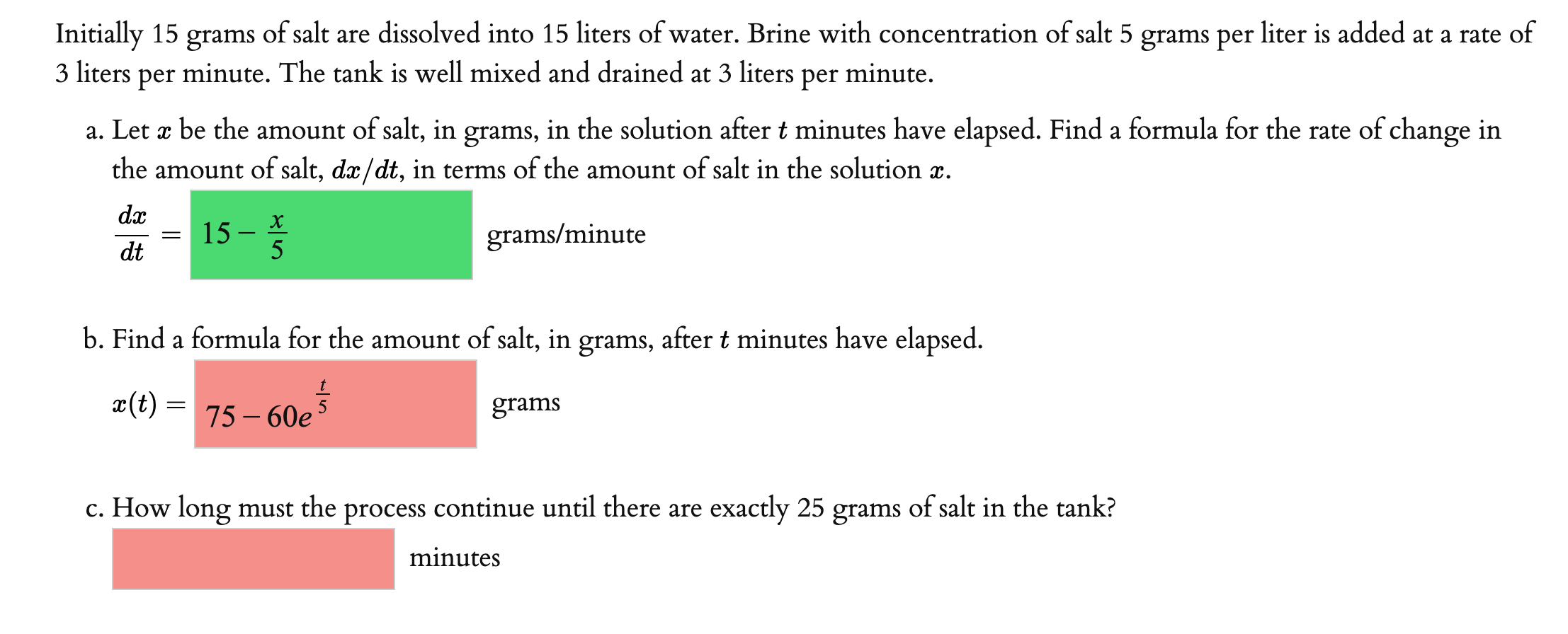 Solved Initially 15 grams of salt are dissolved into 15 | Chegg.com