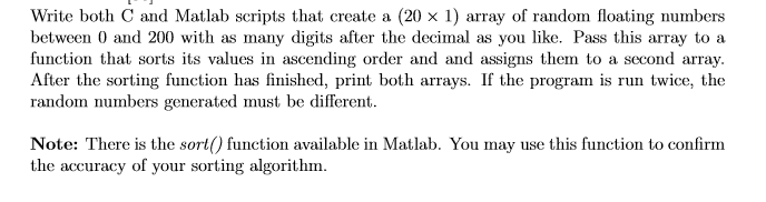 Solved Write both C and Matlab scripts that create a (20 x | Chegg.com