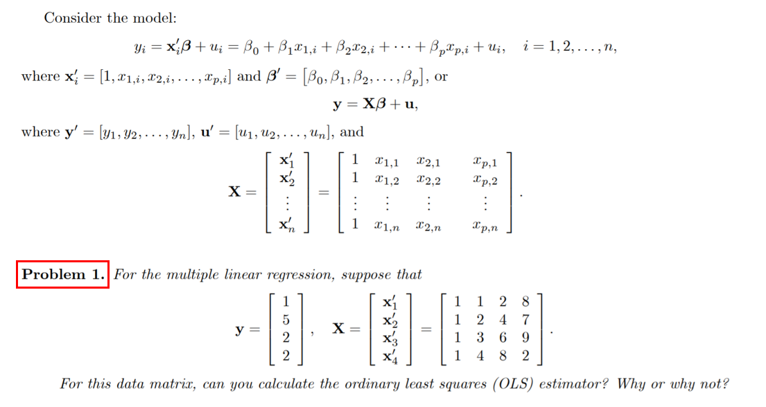 Solved Consider the model: i=1,2,...,n, Yi = x'3+ u; = Bo | Chegg.com