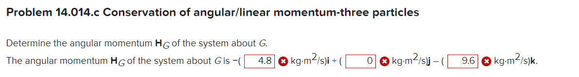 Solved Problem 14.014 Conservation of angular/linear | Chegg.com
